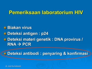 PEMERIKSAAN ANTI-HIV | PPT