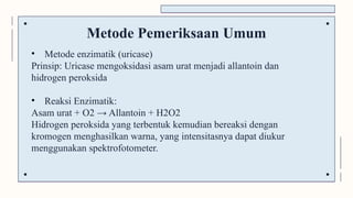 pemeriksaan Asam Urat pada tubuh k2.pptx