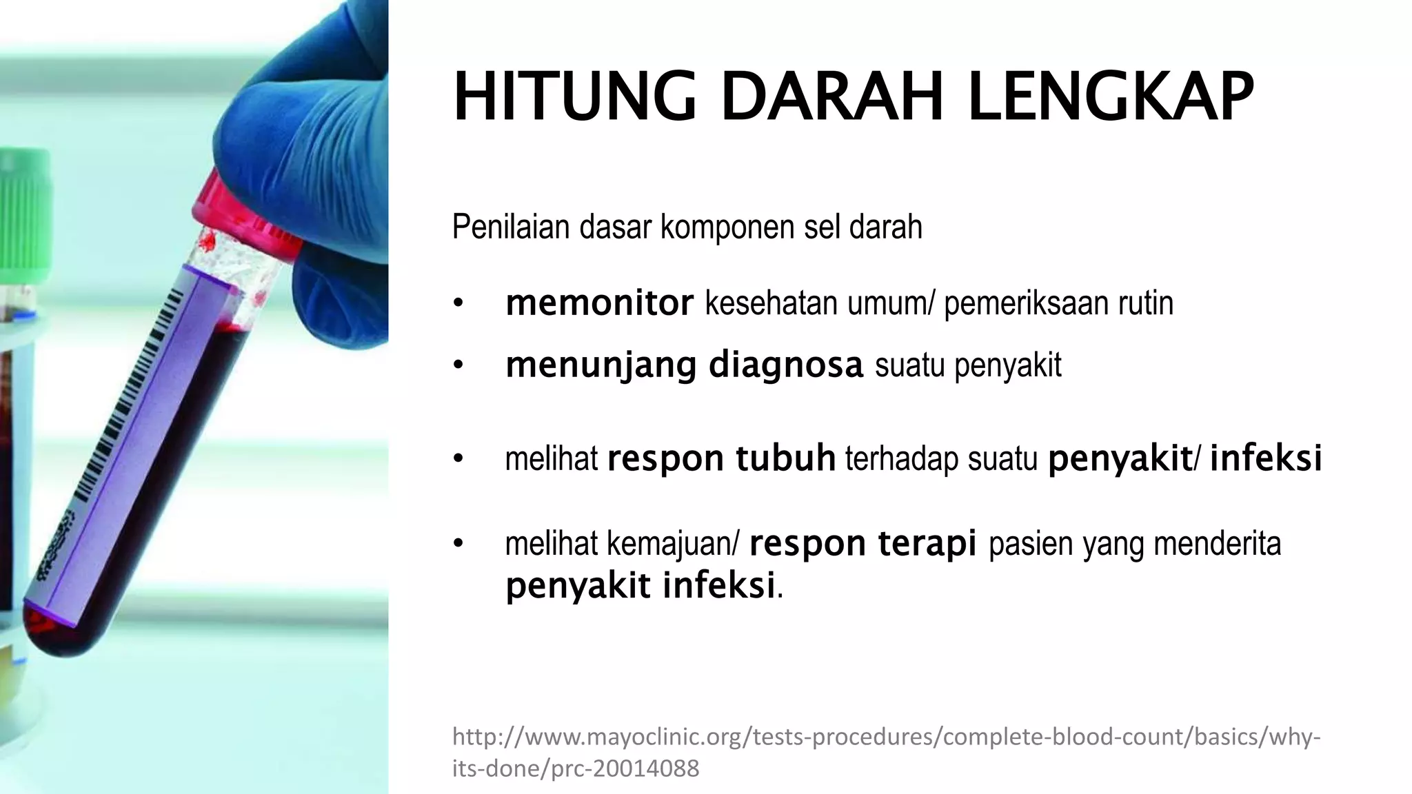 Pemeriksaan Darah Lengkap (CBC) | PPTX