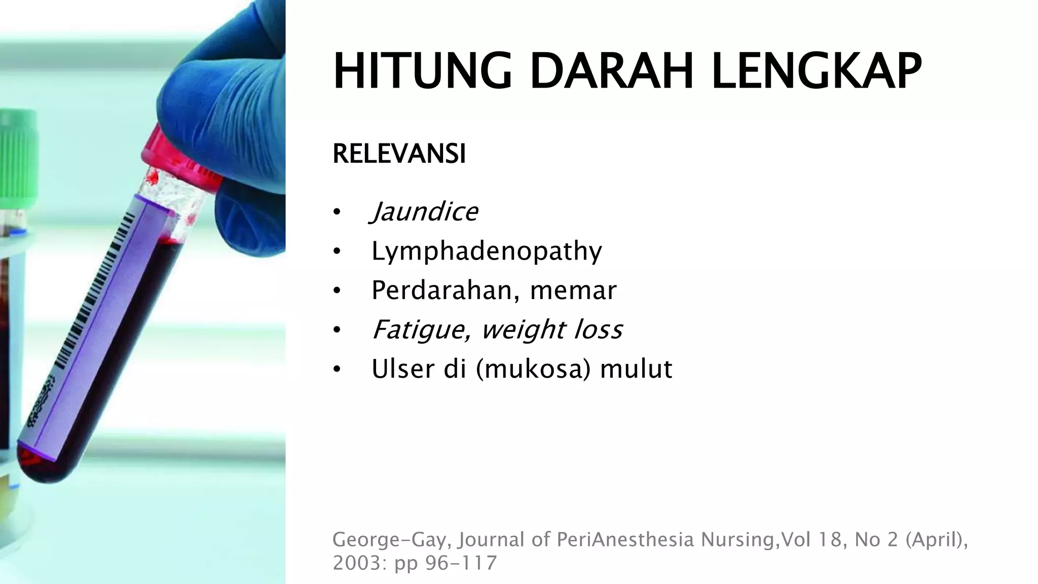 Pemeriksaan Darah Lengkap (CBC) | PPTX
