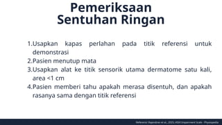 Dermatome examination in routine neurological examination | PPTX