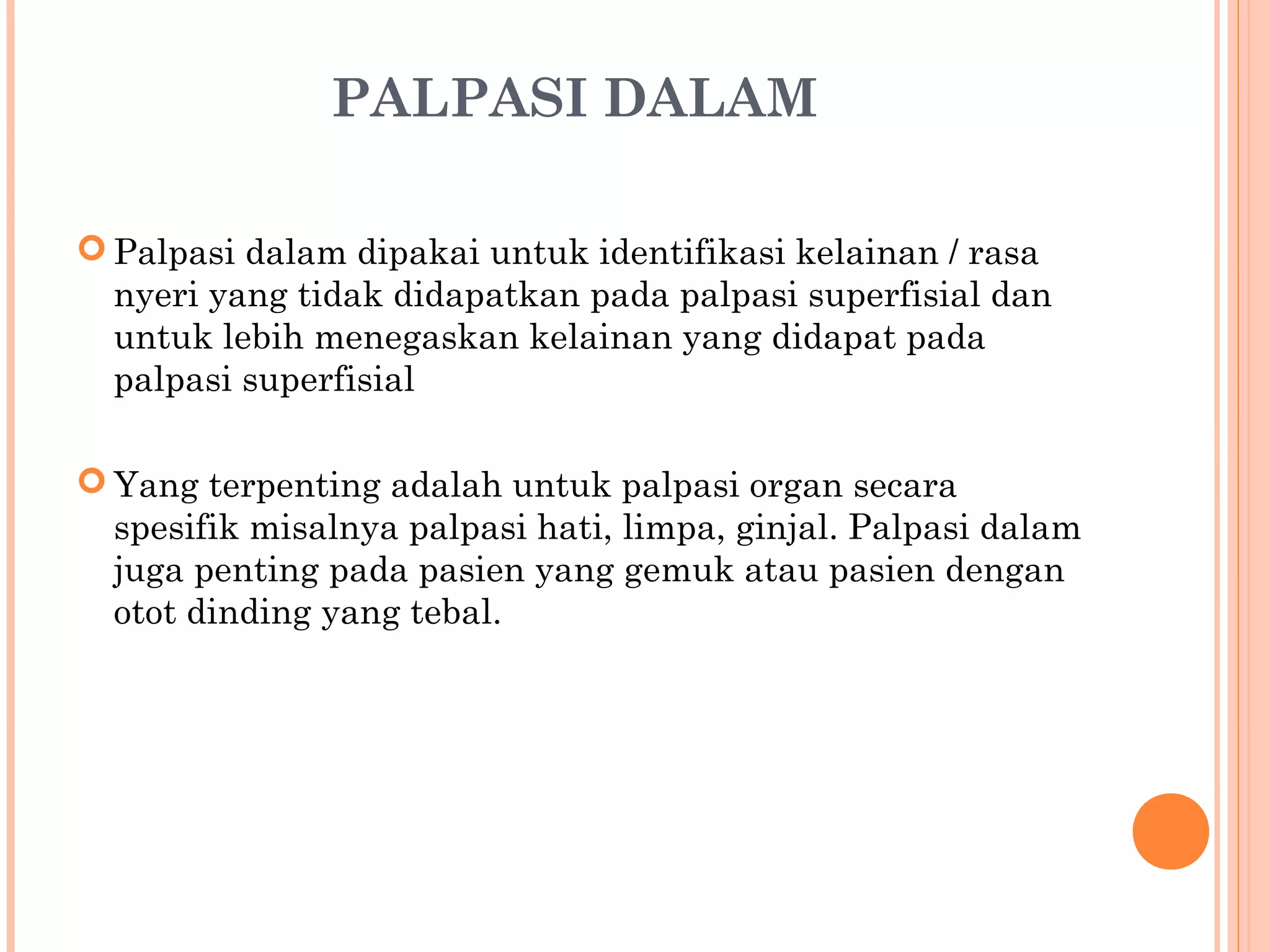 Pemeriksaan fisik abdomen anang | PPT