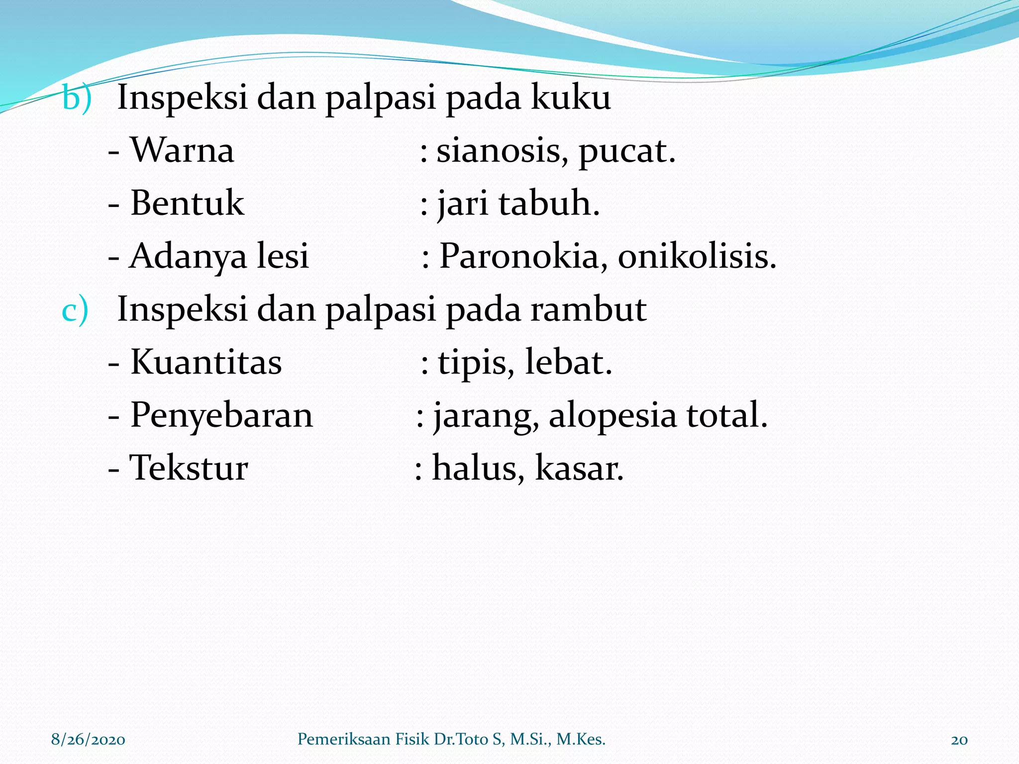 Pemeriksaan fisik pada kulit | PPT