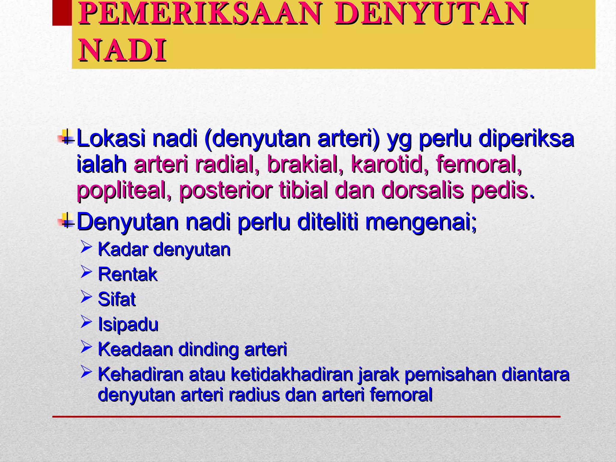 PEMERIKSAAN FIZIKAL - SISTEM KARDIOVASKULAR | PPT