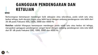 Pemeriksaan Fungsi Pendengaran cs mak.pptx