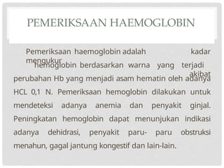 Pemeriksaan HB dengan menggunakanMetode HB Sahli | PPTX