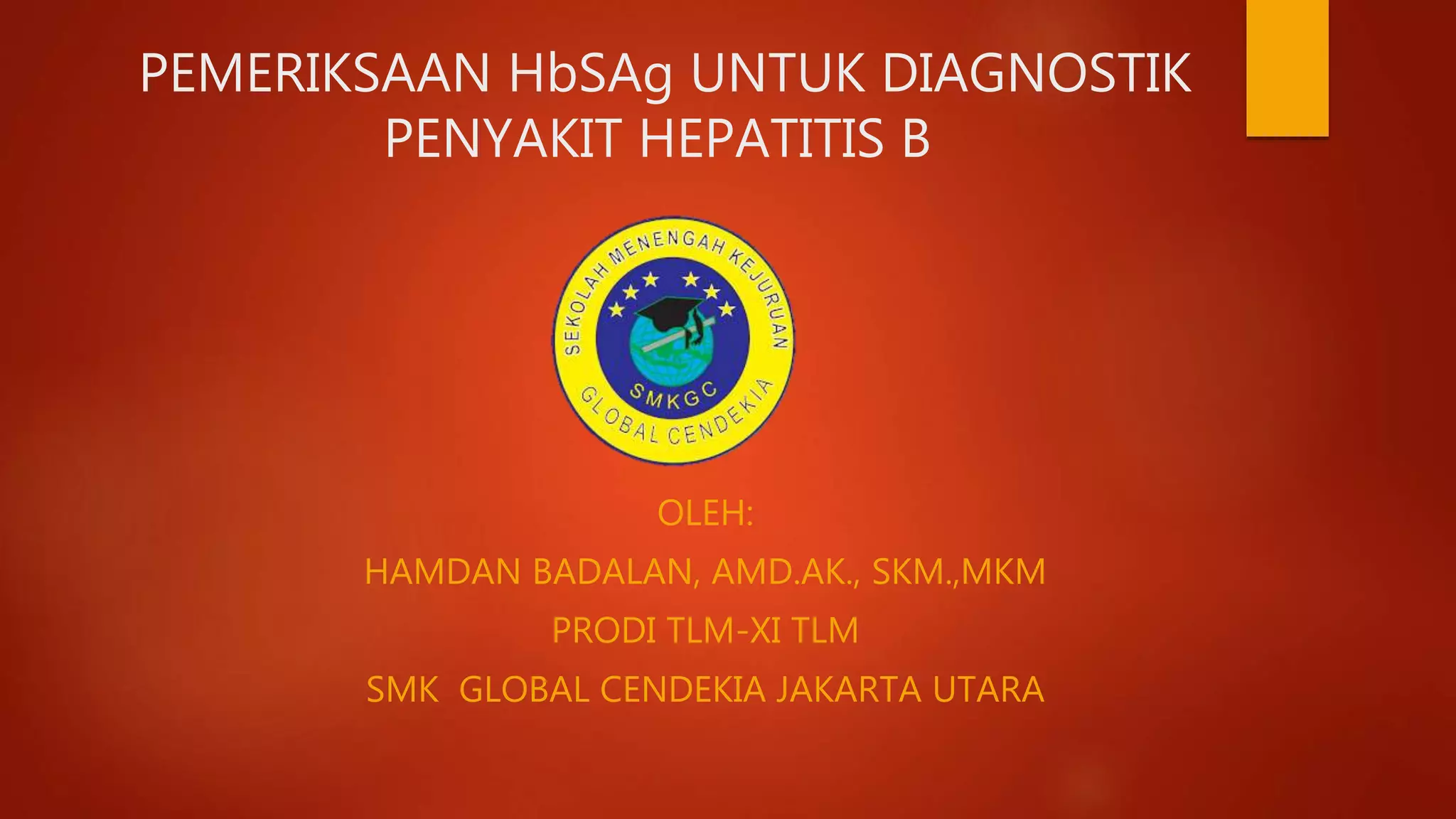 Pemeriksaan hb s ag | PPTX