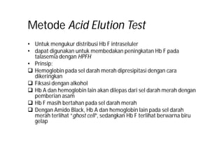 Pemeriksaan hemoglobin fetus (hb f) | PPT
