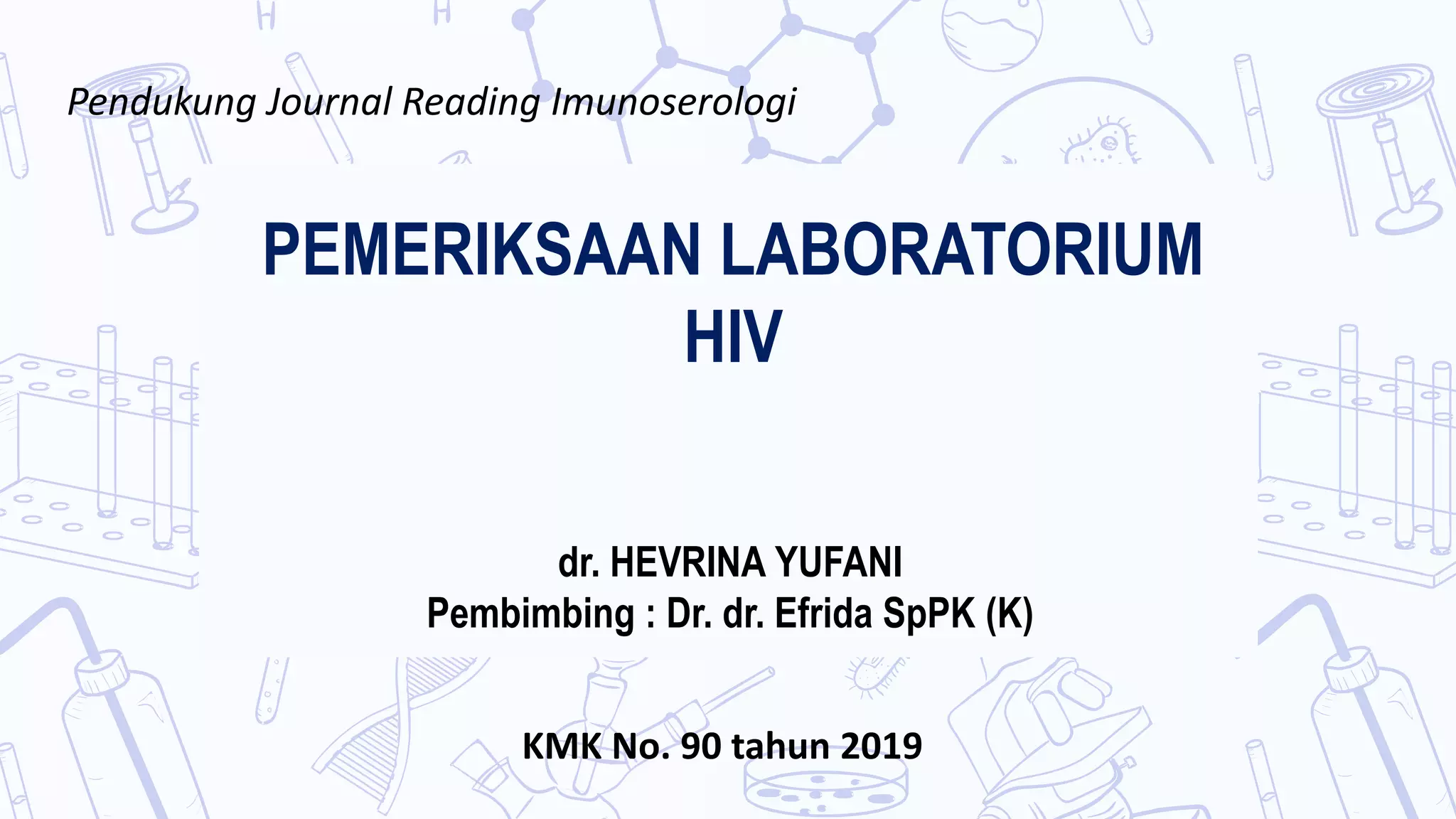 Pemeriksaan hiv | PPTX