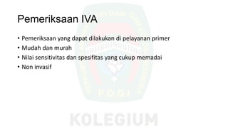 Pemeriksaan IVA dan Pap Tes ppt.pdf