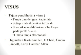 Pemeriksaan khusus Mata | PPT