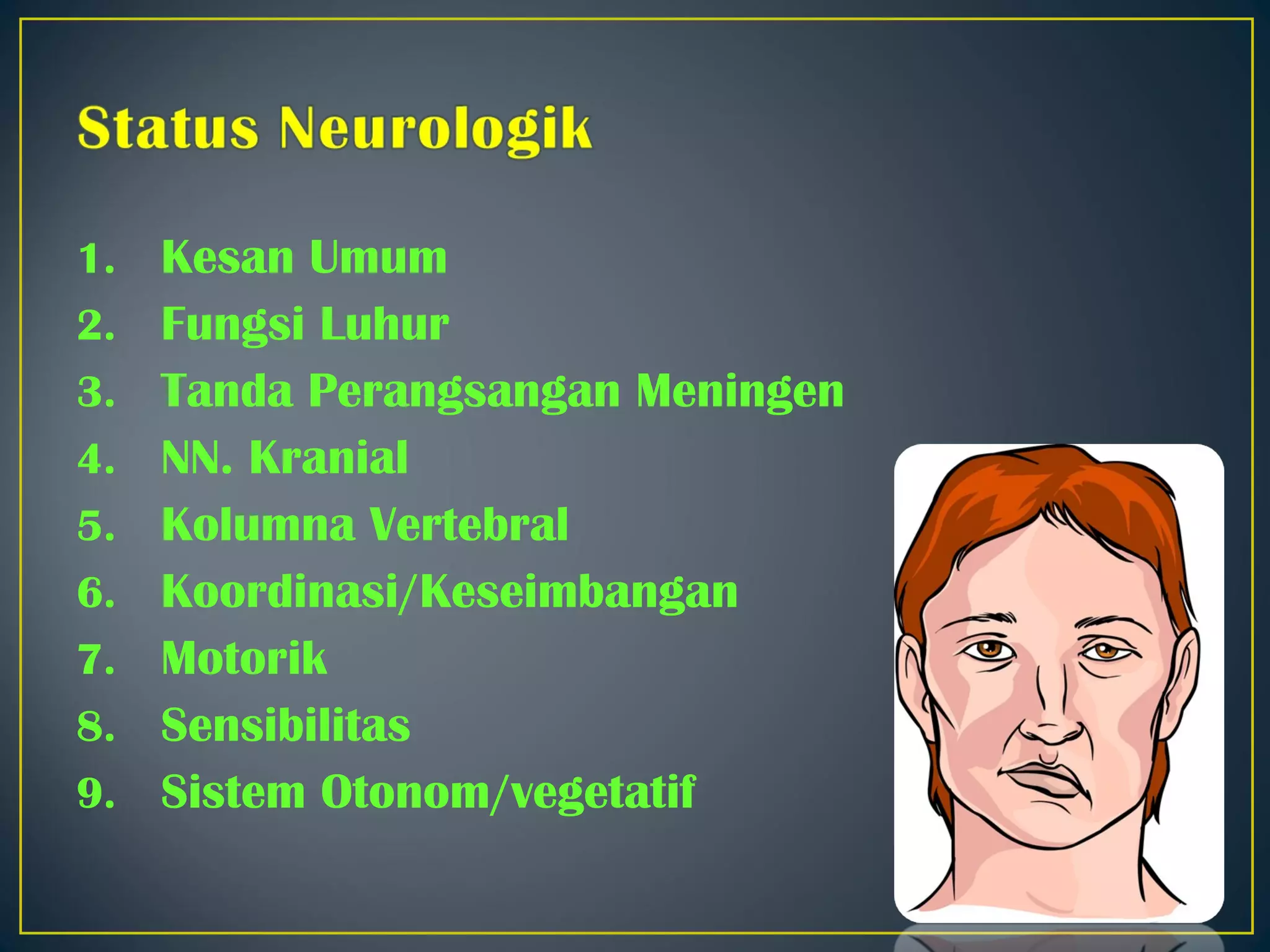 Pemeriksaan klinik neurologi | PPT