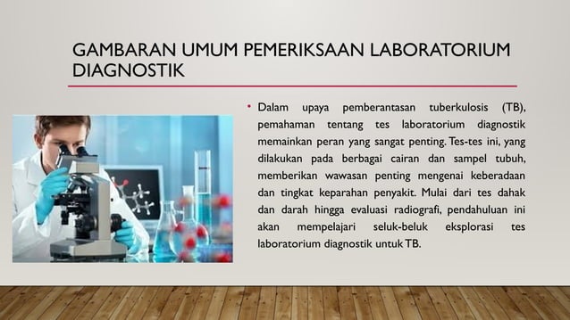 Pemeriksaan Laboratorium untuk Diagnosa Tuberculosis (TBC.pptx