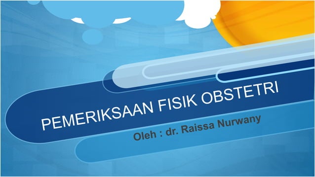 pemeriksaan obstetri giughgfyuignghfthdchtgtchgc.ppt