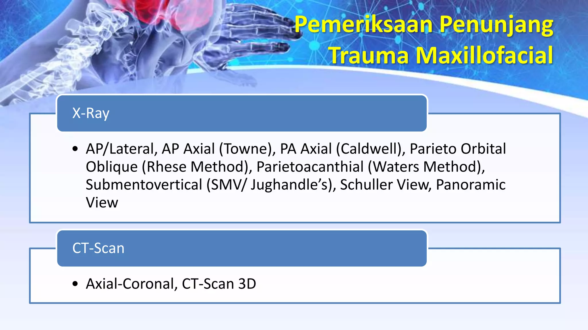 Pemeriksaan Penunjang Maxillofasial.pptx