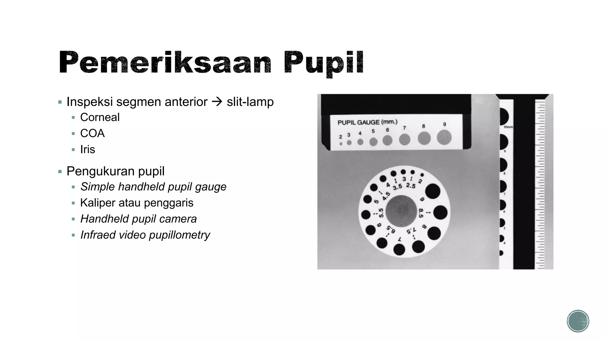 Pemeriksaan Pupil, Gerak Bola Mata, Saraf.pptx