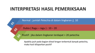 PEMERIKSAAN RUMPLE LEEDE.pptx