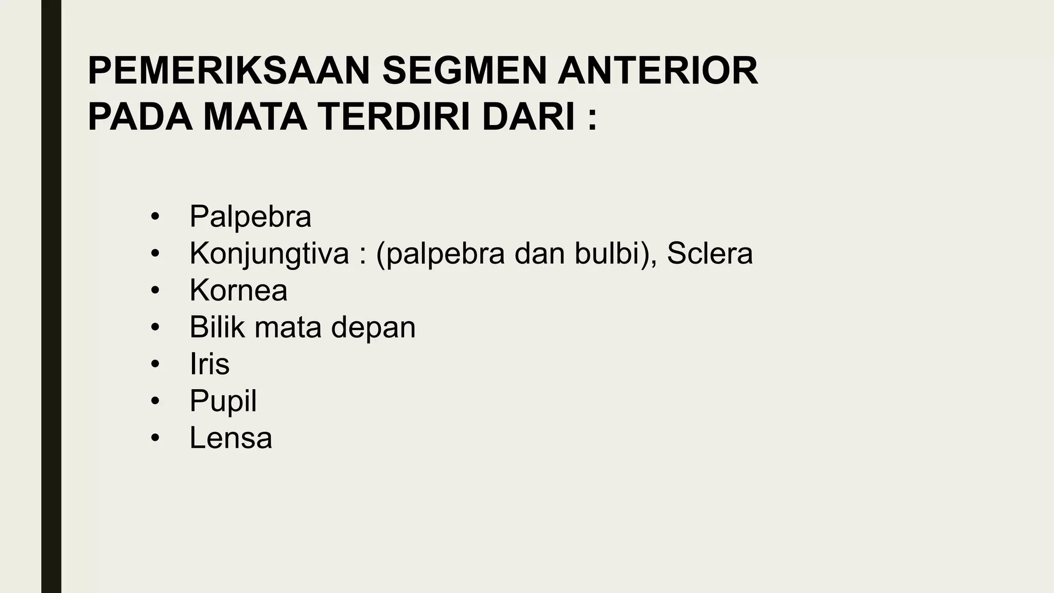 Pemeriksaan segmen anterior | PPT