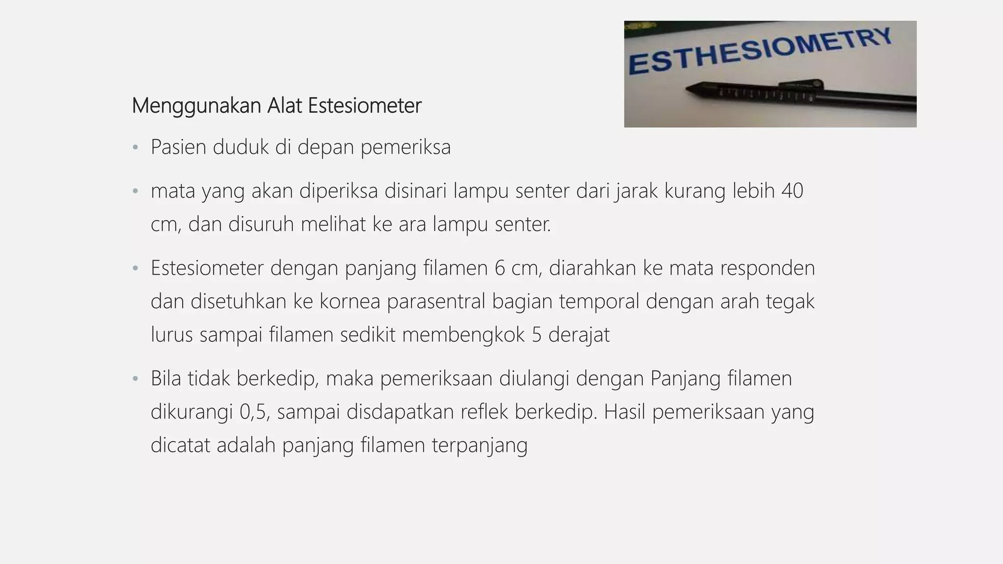 Pemeriksaan sensibilitas kornea dan inspeksi kornea fluoresein | PPTX