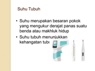 ..PEMERIKSAAN TANDA-TANDA VITAL TM 1.ppt