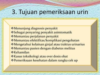 Pemeriksaan urin rutin | PPTX