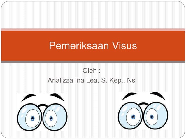 Pemeriksaan visus | PPTX