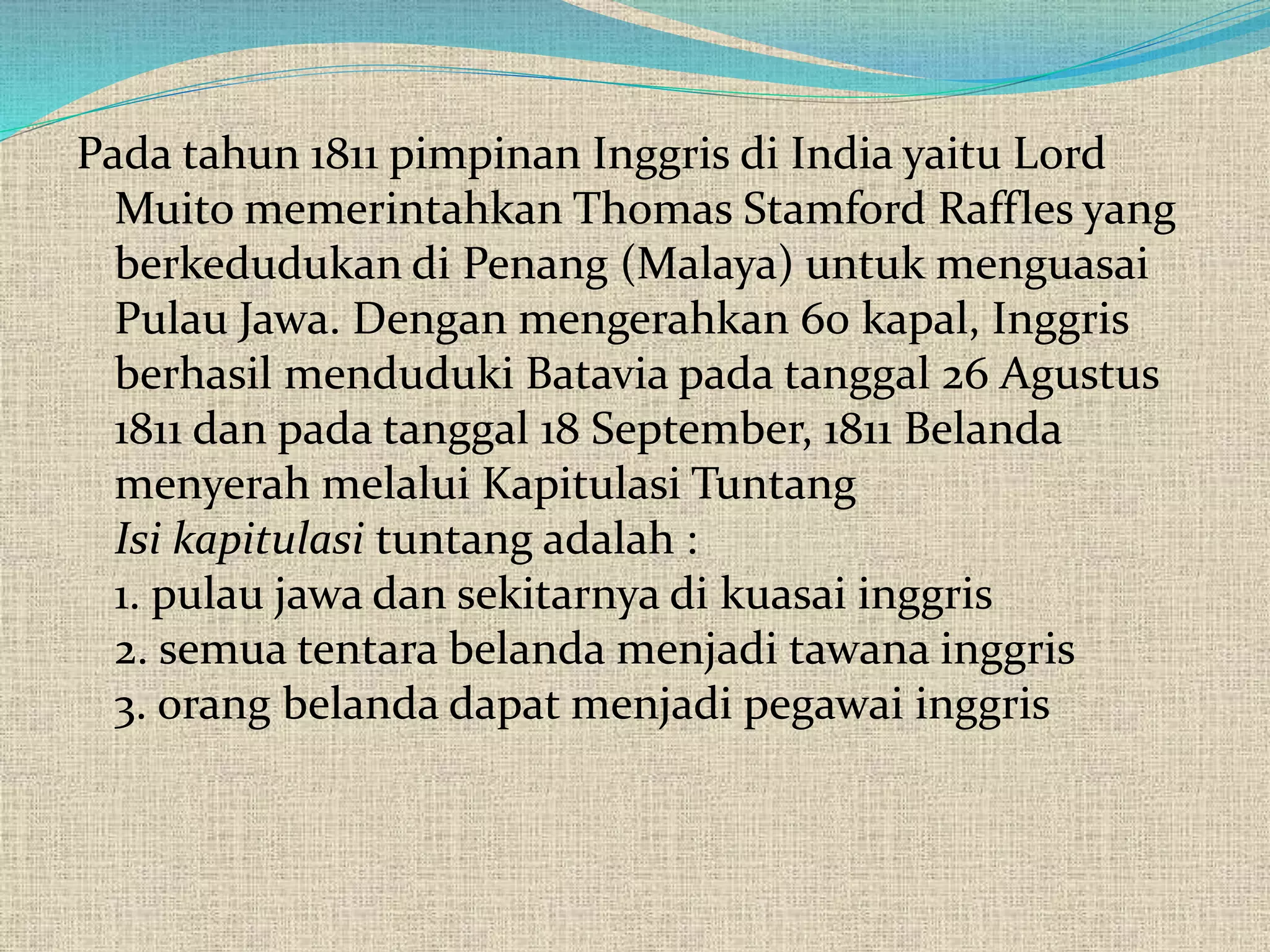 Pemerintahan raffles di indonesia | PPTX