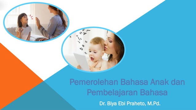 Pemerolehan Bahasa dan pembelajaran bahasa.pptx