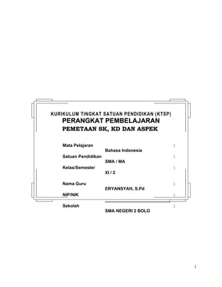 Pemetaan sk-kd-bahasa-indonesia-kelas-xi-smt-2 | DOC