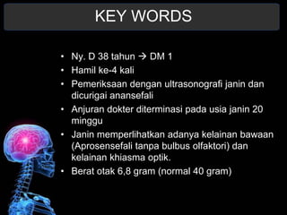 Anensefali (embriologi) | PPTX