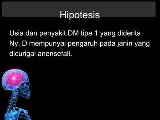 Anensefali (embriologi) | PPTX