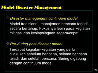 DISASTER MANAGEMENT (Penanggulangan Bencana) | PPT