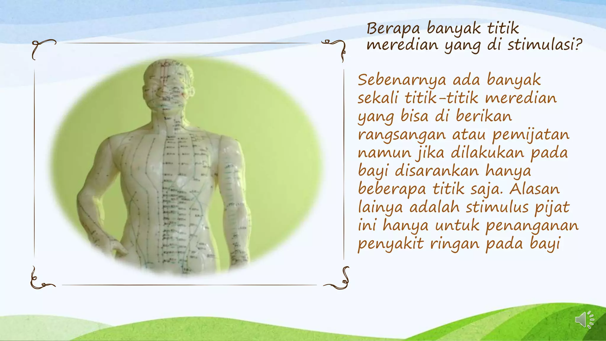 Pemijatan bayi sakit dengan akupresur | PPTX