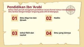 BAGAIMANA PEMIKIRAN PENDIDIKAN MENURUT IBN ARABY.pptx