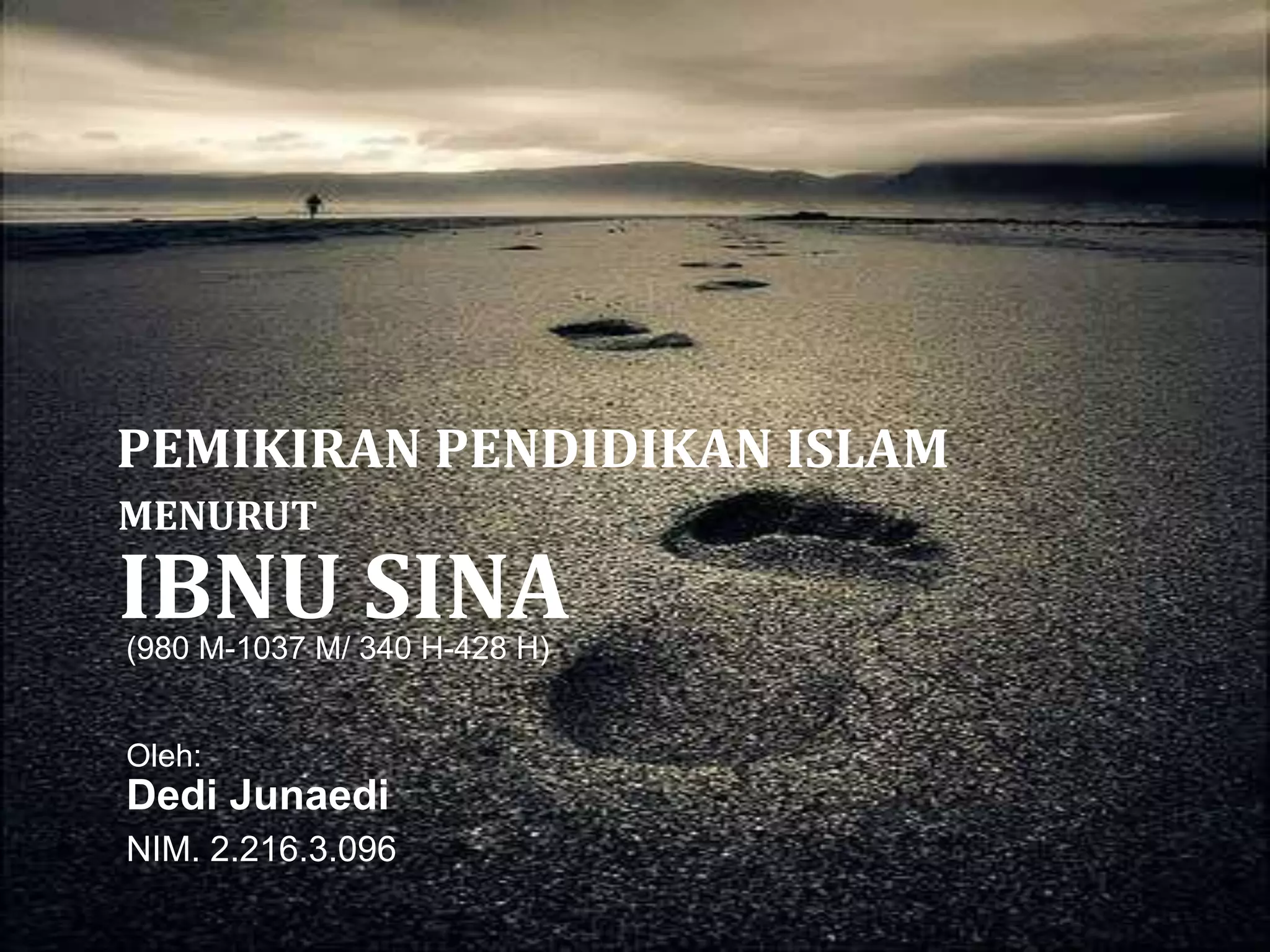 PEMIKIRAN PENDIDIKAN ISLAM MENURUT IBNU SINA 2.pptx