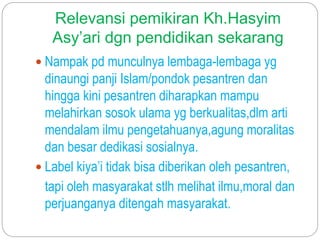 PEMBAHARUAN PEMIKIRAN PENDIDIKAN MENURUT HADRATUSYEKH KH.HASYIM ASY'ARI | PPTX