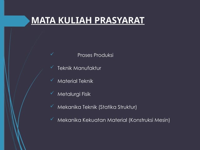 PEMILIHAN BAHAN DAN PROSES -Pertemuan 1.pptx