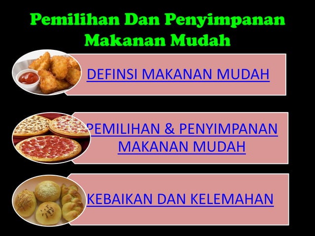 Pemilihan dan penyimpanan makanan | PPT