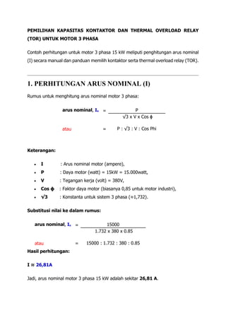 PEMILIHAN KAPASITAS KONTAKTOR DAN THERMAL OVERLOAD RELAY.pdf