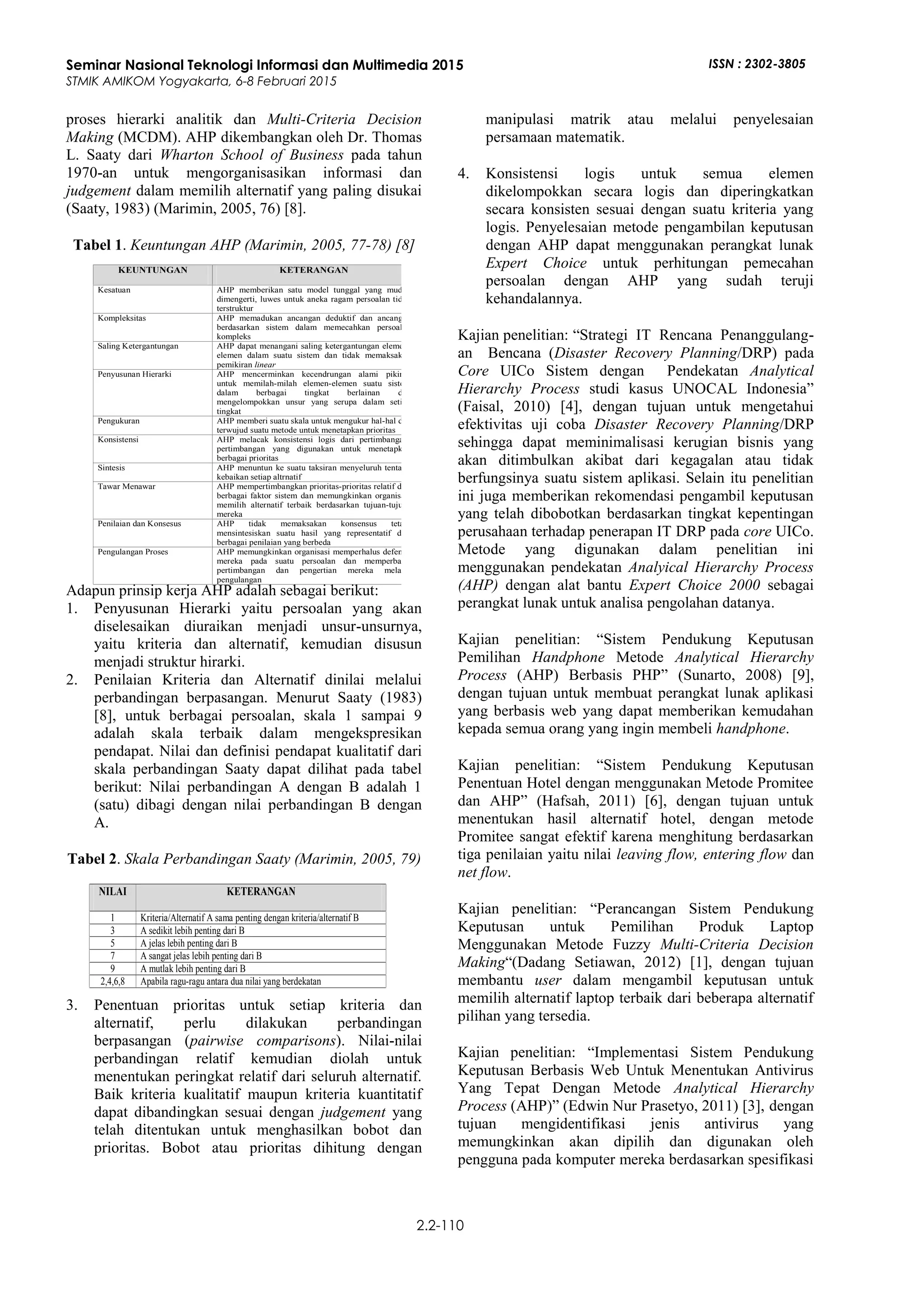 SISTEM PENUNJANG KEPUTUSAN PEMILIHAN PERANGKAT LUNAK PENGOLAH CITRA DENGAN METODE MCDM DAN AHP | PDF
