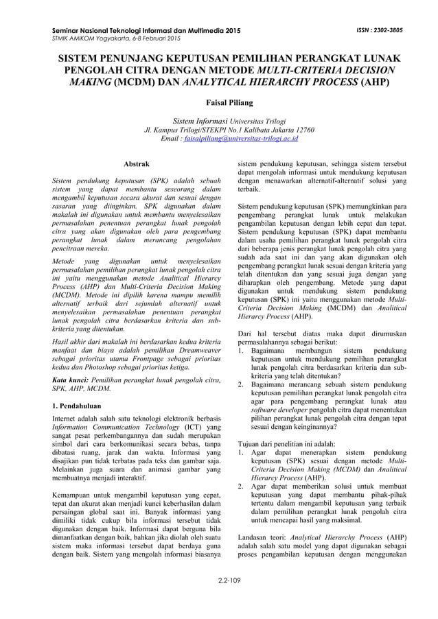 SISTEM PENUNJANG KEPUTUSAN PEMILIHAN PERANGKAT LUNAK PENGOLAH CITRA DENGAN METODE MCDM DAN AHP | PDF