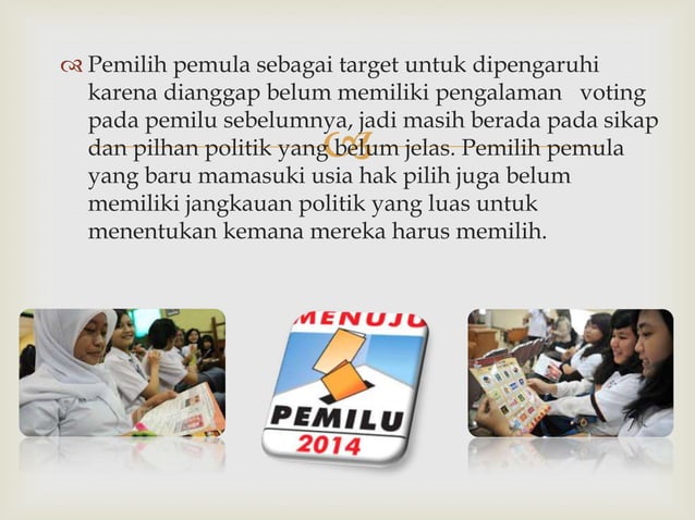 Pemilih pemula sosialisasi | PPTX