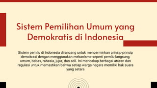 PEMILU_DAN_PARTAI POLITIK DI INDONESIA.pptx