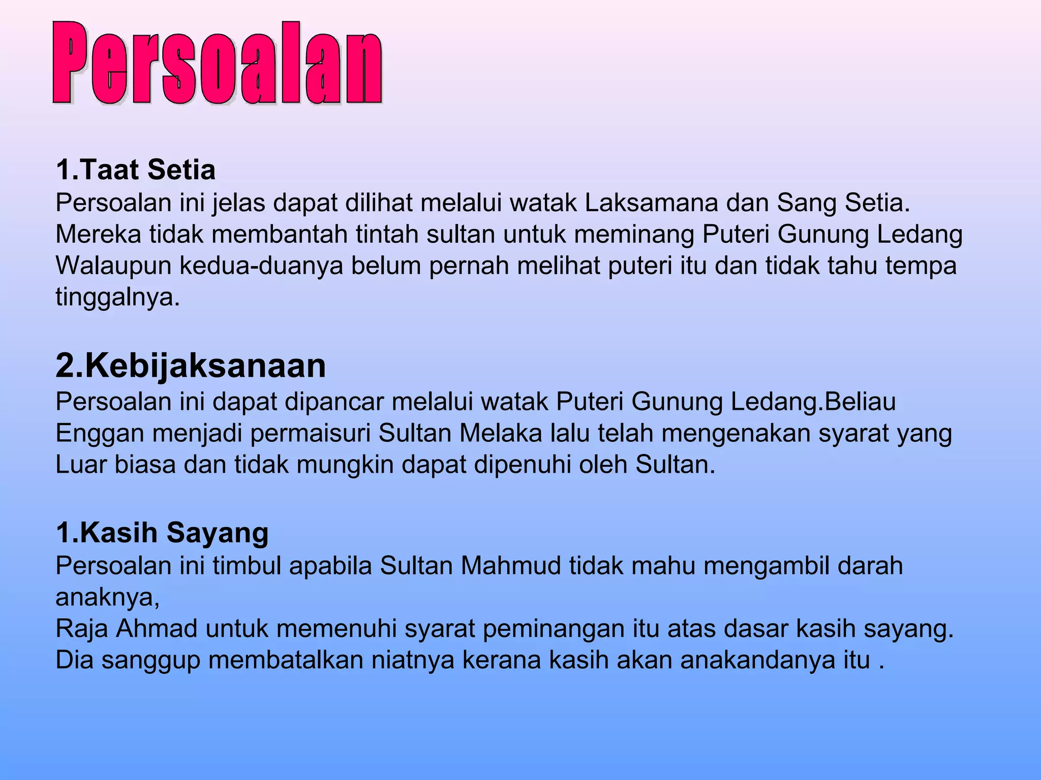 Peminangan Puteri Gunung Ledang (prosa tradisional) | PPT