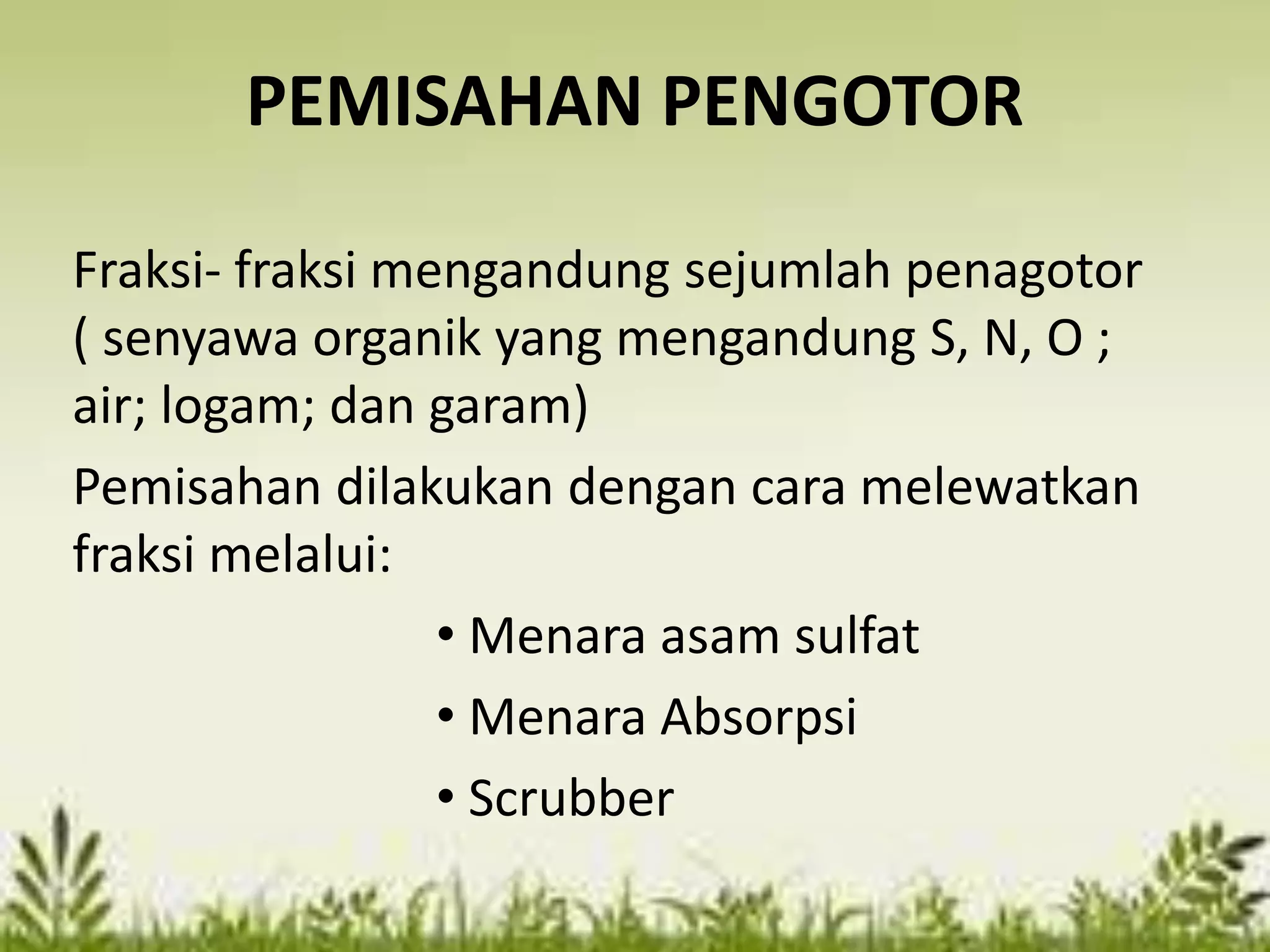 Pemisahan fraksi fraksi minyak bumi | PPTX