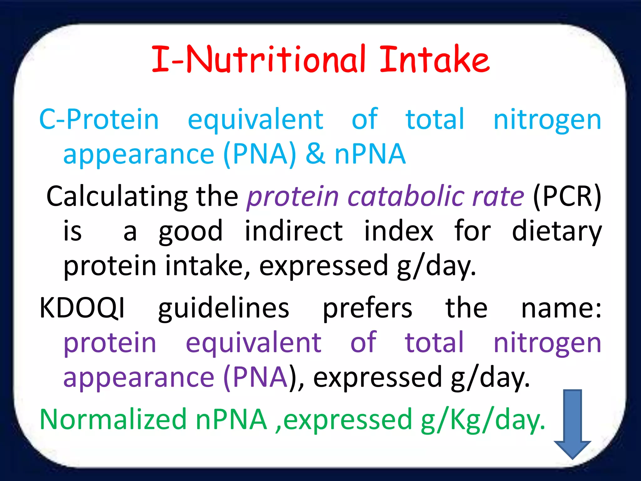 Protein energy malnutrition in CKD | PPTX