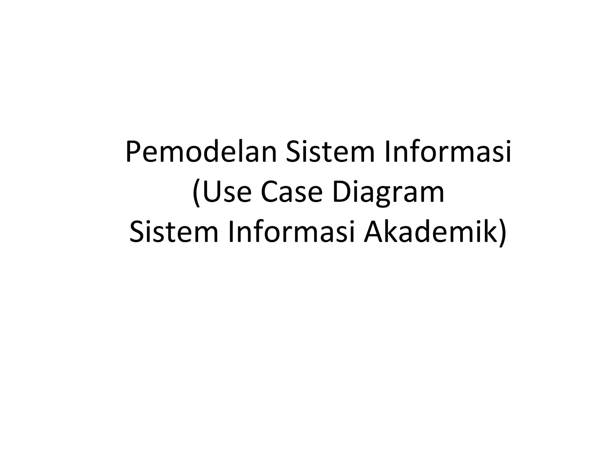 Pemodelan sistem informasi | PPT