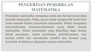Pemodelan Matematika | PPTX