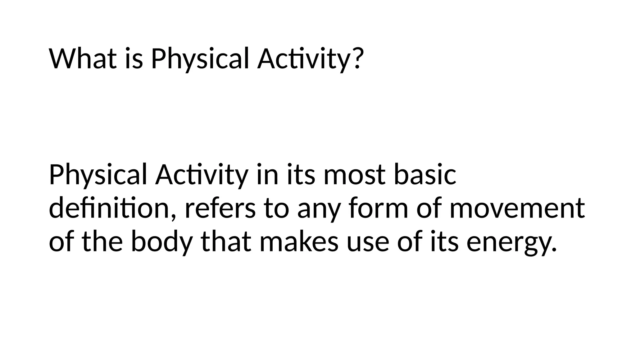 PE Module 001 Physical Activity and Exercise - Copy.pptx