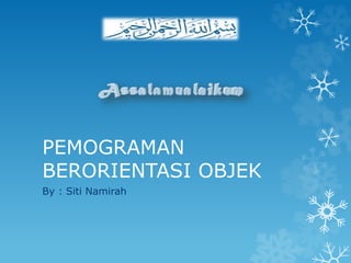 Pemograman berorientasi objek | PPTX